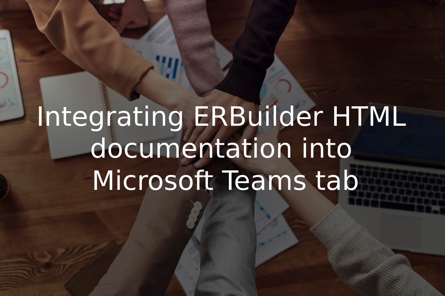 Integrating ERBuilder HTML documentation into Microsoft Teams